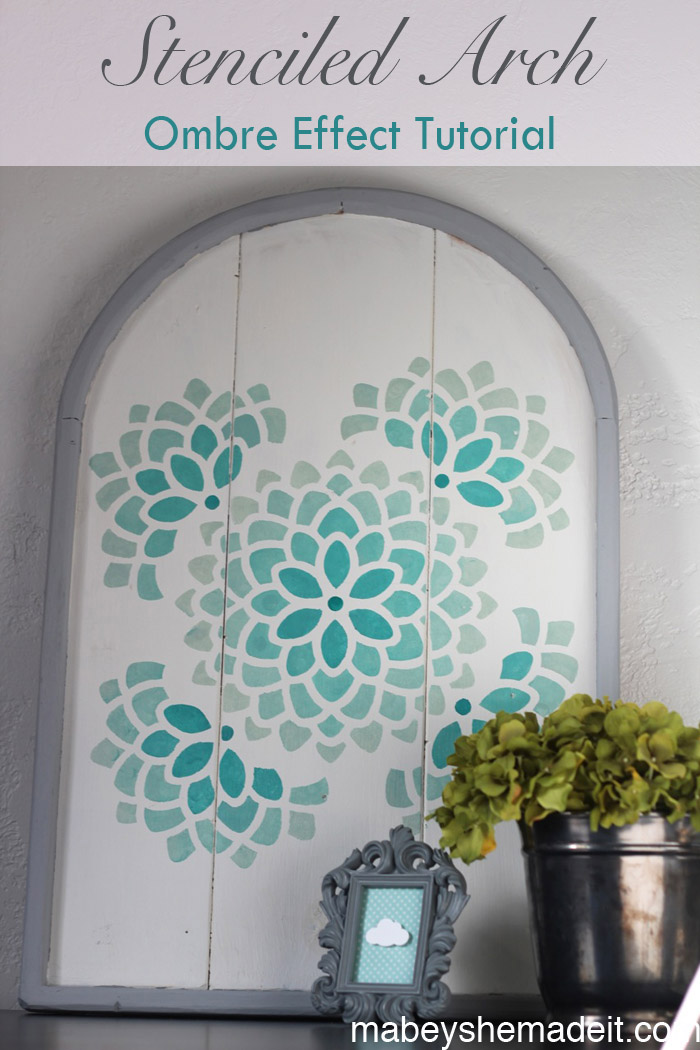 Stenciled Arch Tutorial with Ombre Effect • Mabey She Made It